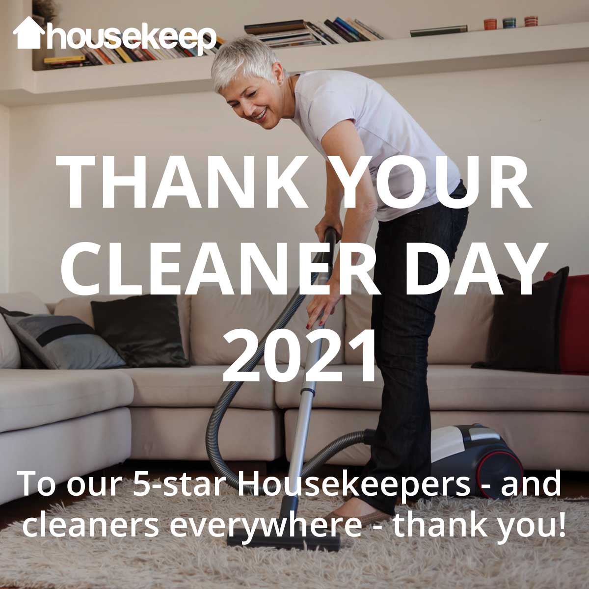 Thank Your Cleaner Day 2021